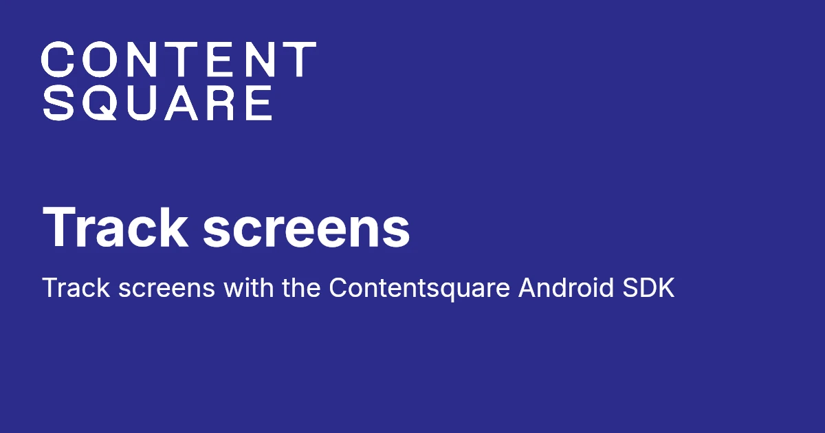 Track screens - Android Track screens - Android