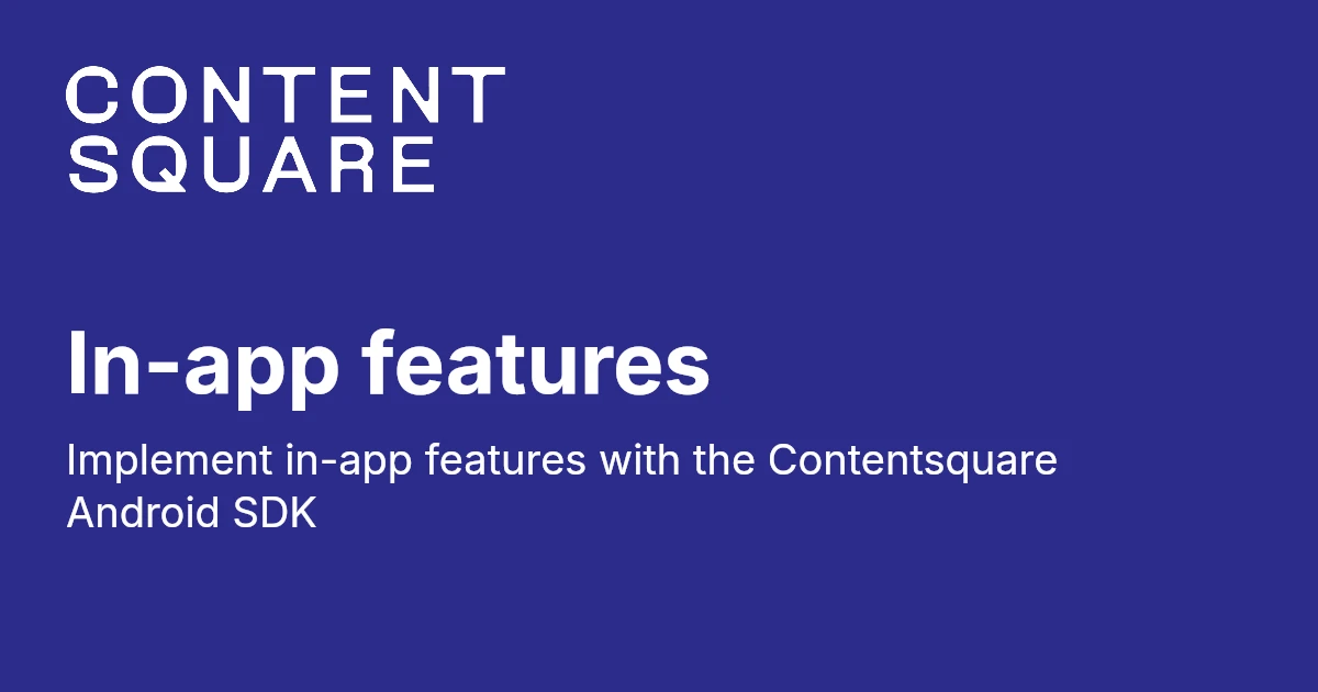 In-app features - Android