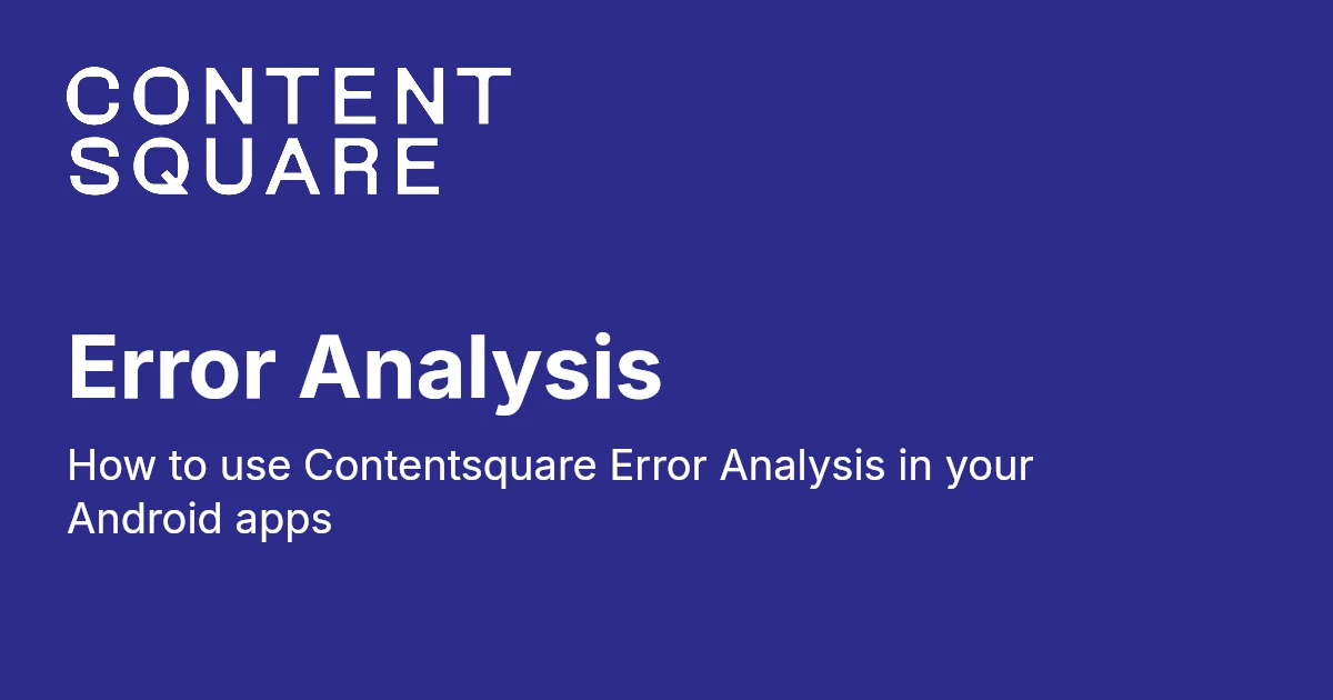 Error Analysis - Android
