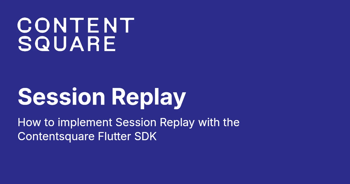 Session Replay - Flutter