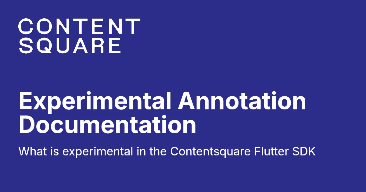 Experimental Annotation Documentation - Flutter