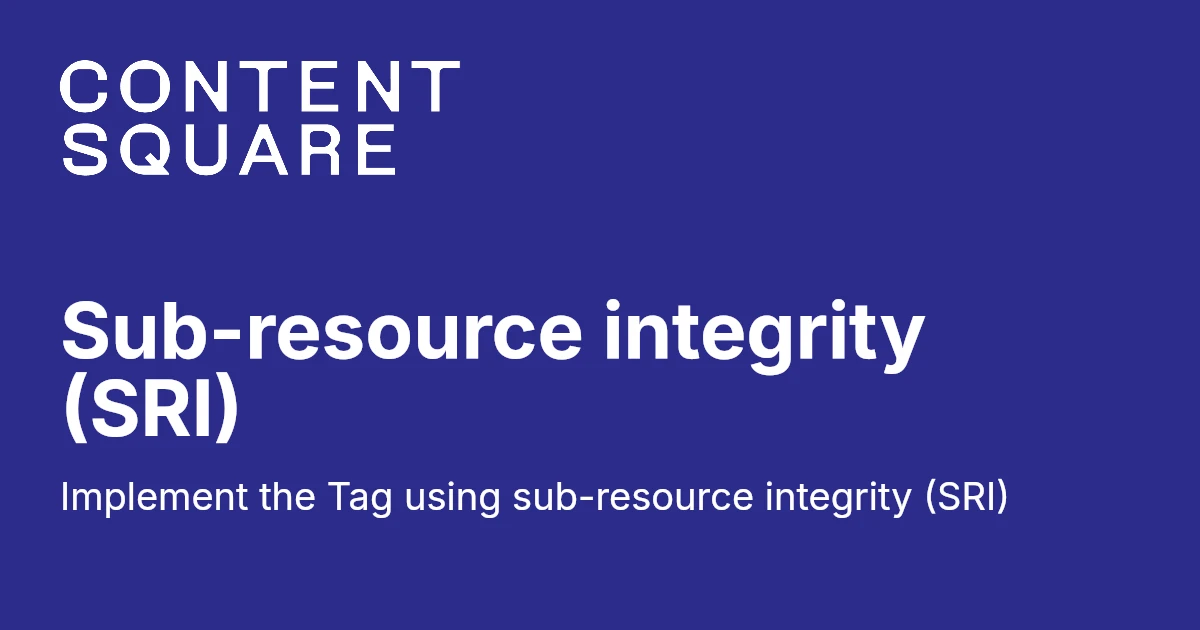 Sub-resource integrity (SRI) - Web